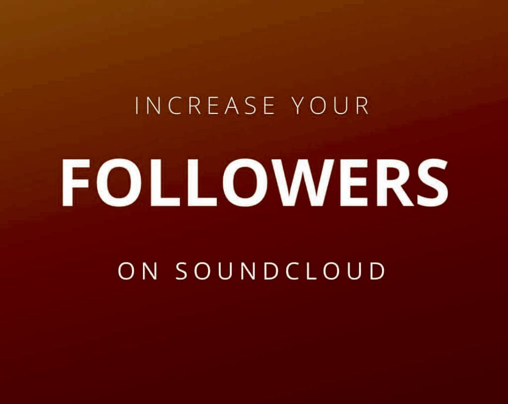 Best SoundCloud Bot: Get More SoundCloud Followers and Plays